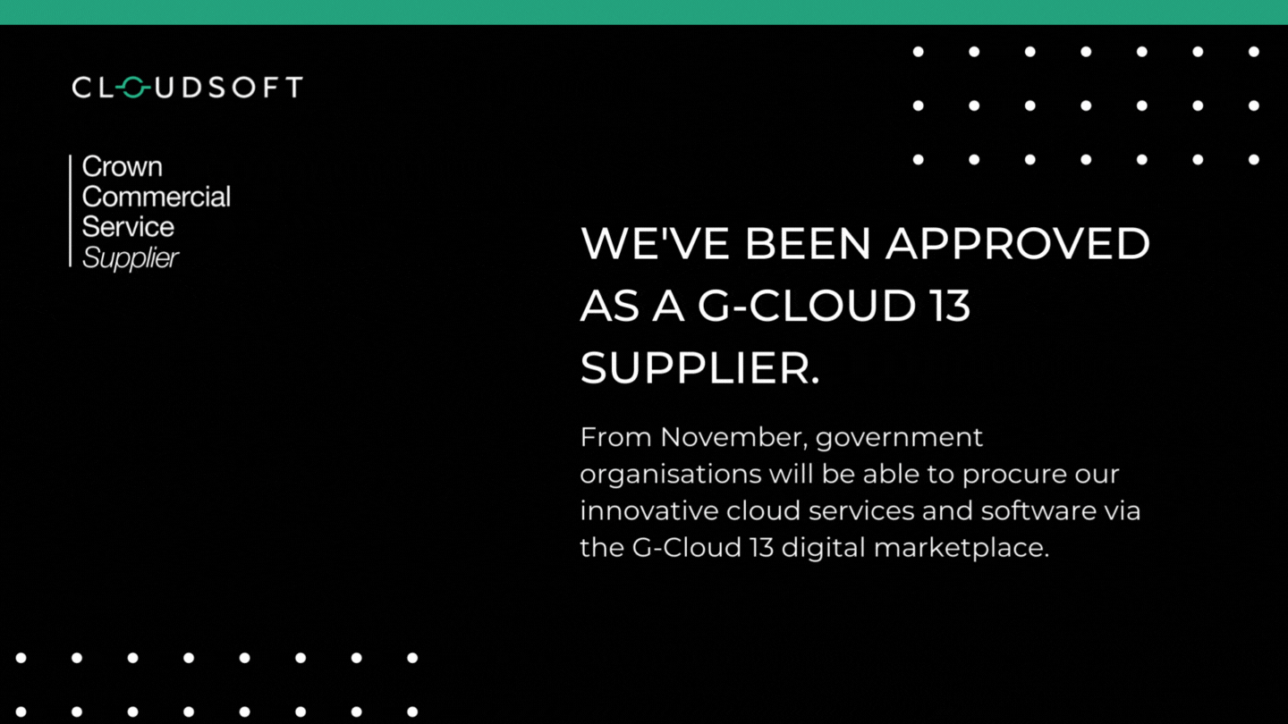 We're an approved supplier for GCloud 13!